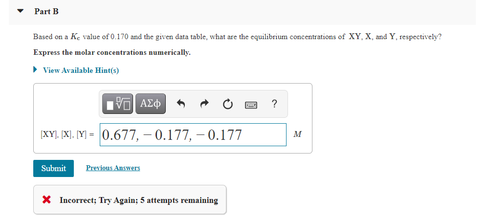 Solved Part B Based on a Kc value of 0.170 and the given | Chegg.com