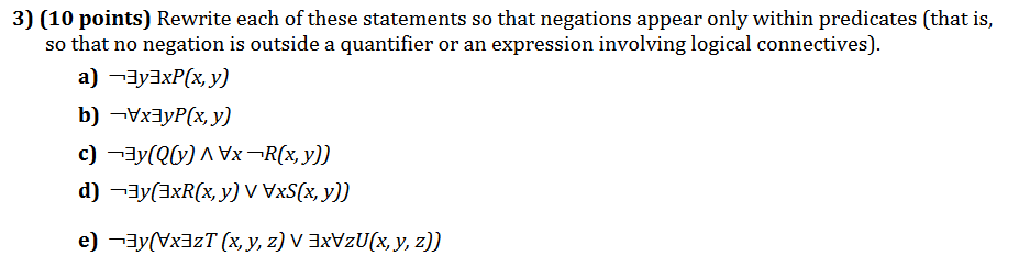 Solved 3) (10 points) Rewrite each of these statements so | Chegg.com