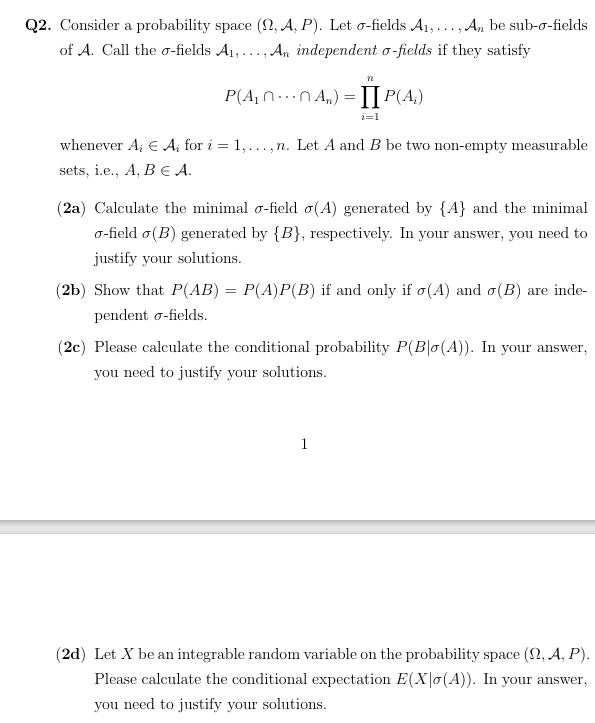 Solved Q2. ﻿Consider a probability space (Ω,A,P). ﻿Let | Chegg.com