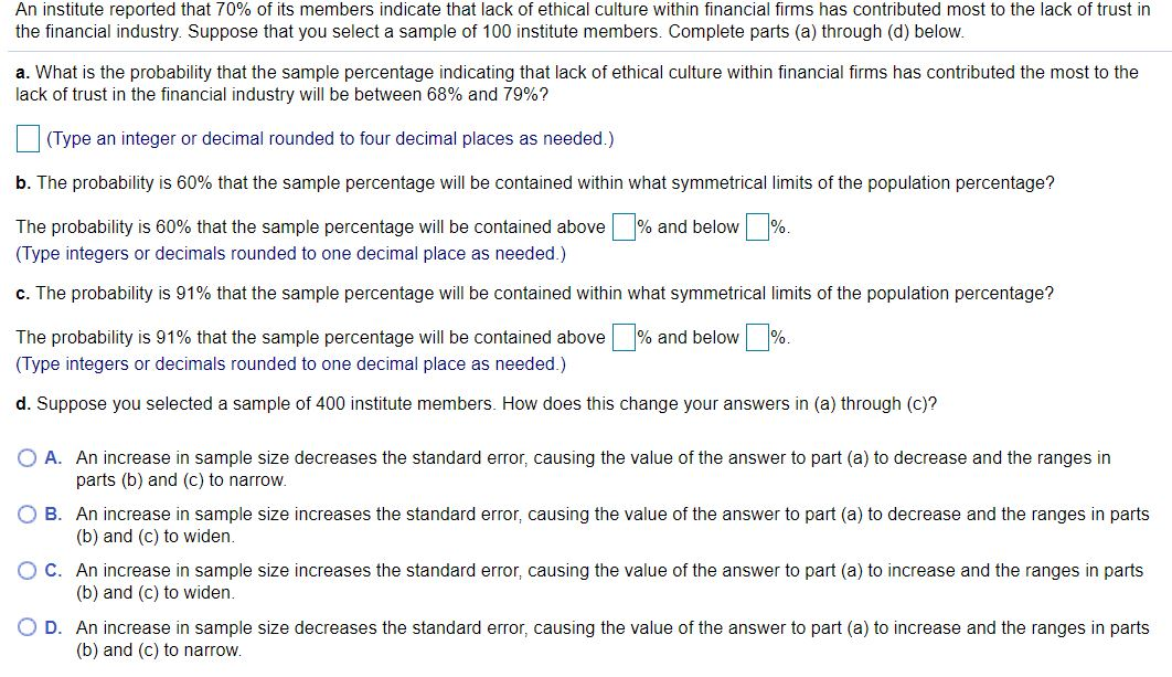 Solved An institute reported that 70% of its members | Chegg.com