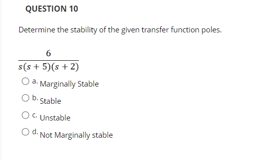 Solved Determine the stability of the given transfer | Chegg.com