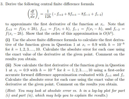 Solved 3. Derive the following central finite difference | Chegg.com
