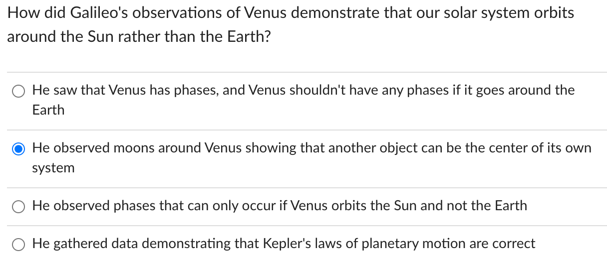 Solved How did Galileo's observations of Venus demonstrate | Chegg.com Solved How did Galileo's observations of Venus demonstrate | Chegg.com