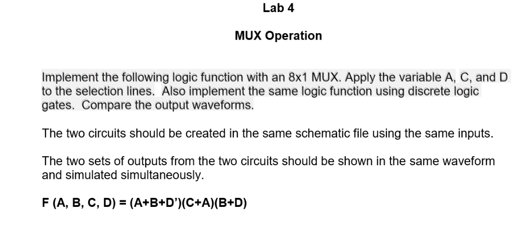 Solved Lab 4 MUX Operation Implement the following logic | Chegg.com