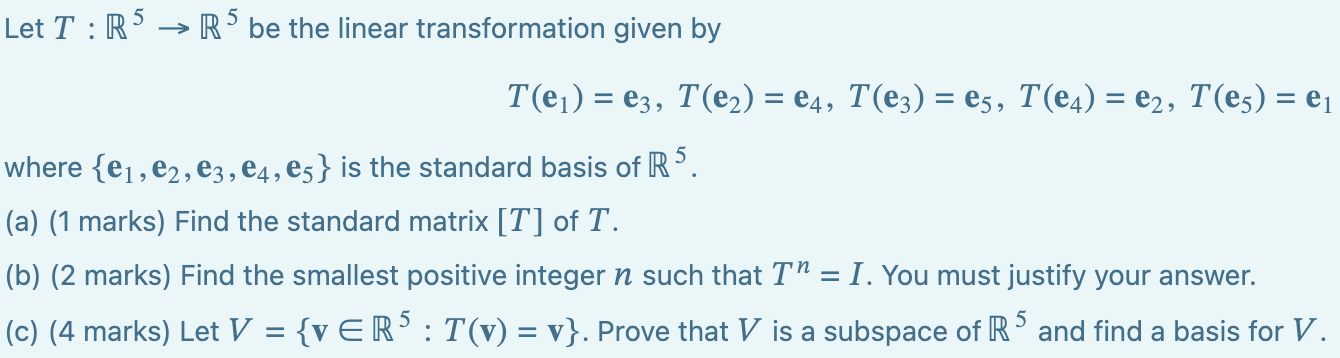 Solved Let T:R5→R5 be the linear transformation given by | Chegg.com