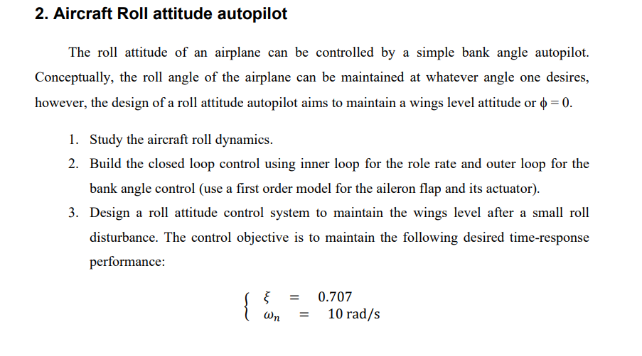 Solved 2. Aircraft Roll attitude autopilot The roll attitude | Chegg.com