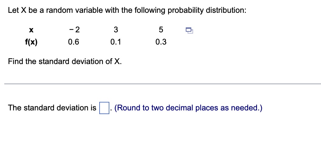 Solved Let X be a random variable with the following | Chegg.com