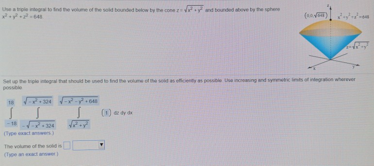 Solved Use a triple integral to find the volume of the solid | Chegg.com