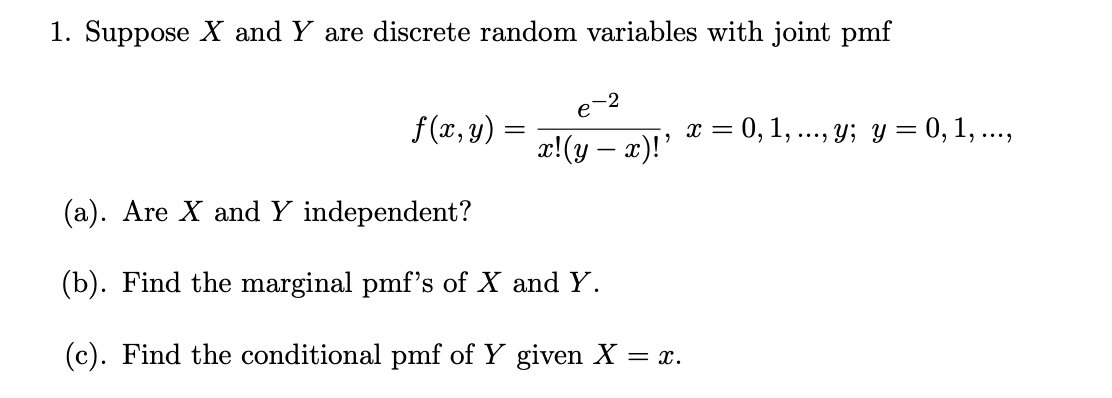 Solved 1. Suppose X and Y are discrete random variables with | Chegg.com