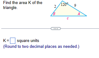 Solved Find the area K of the triangle. K= square units | Chegg.com