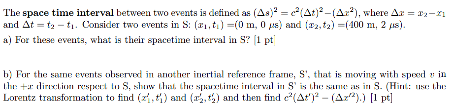 Solved The space time interval between two events is defined | Chegg.com
