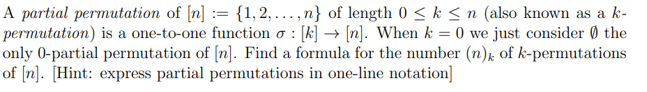 Solved A partial permutation of [n]:={1,2,…,n} of length | Chegg.com