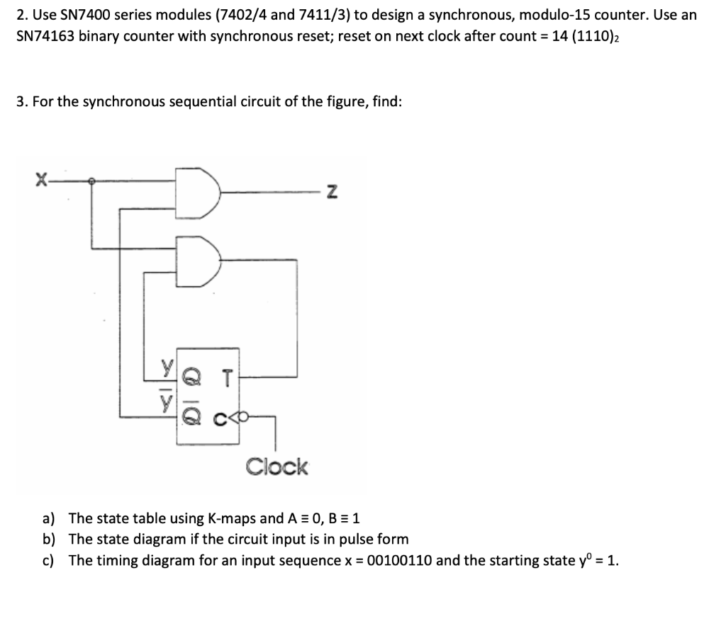 Solved 2. Use SN7400 series modules (7402/4 and 7411/3) to | Chegg.com