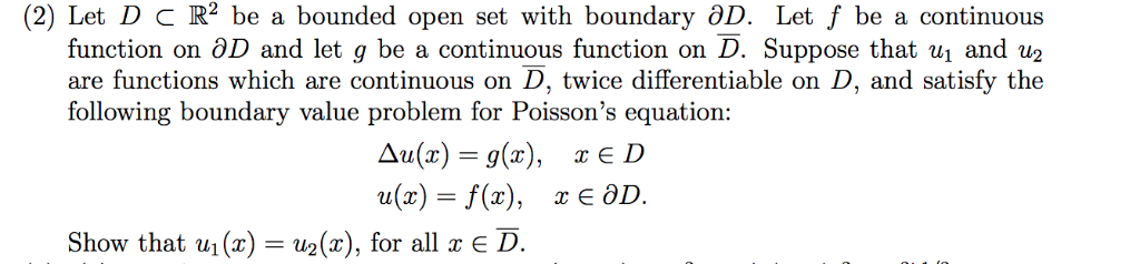 Solved (2) Let D C R2 be a bounded open set with boundary | Chegg.com