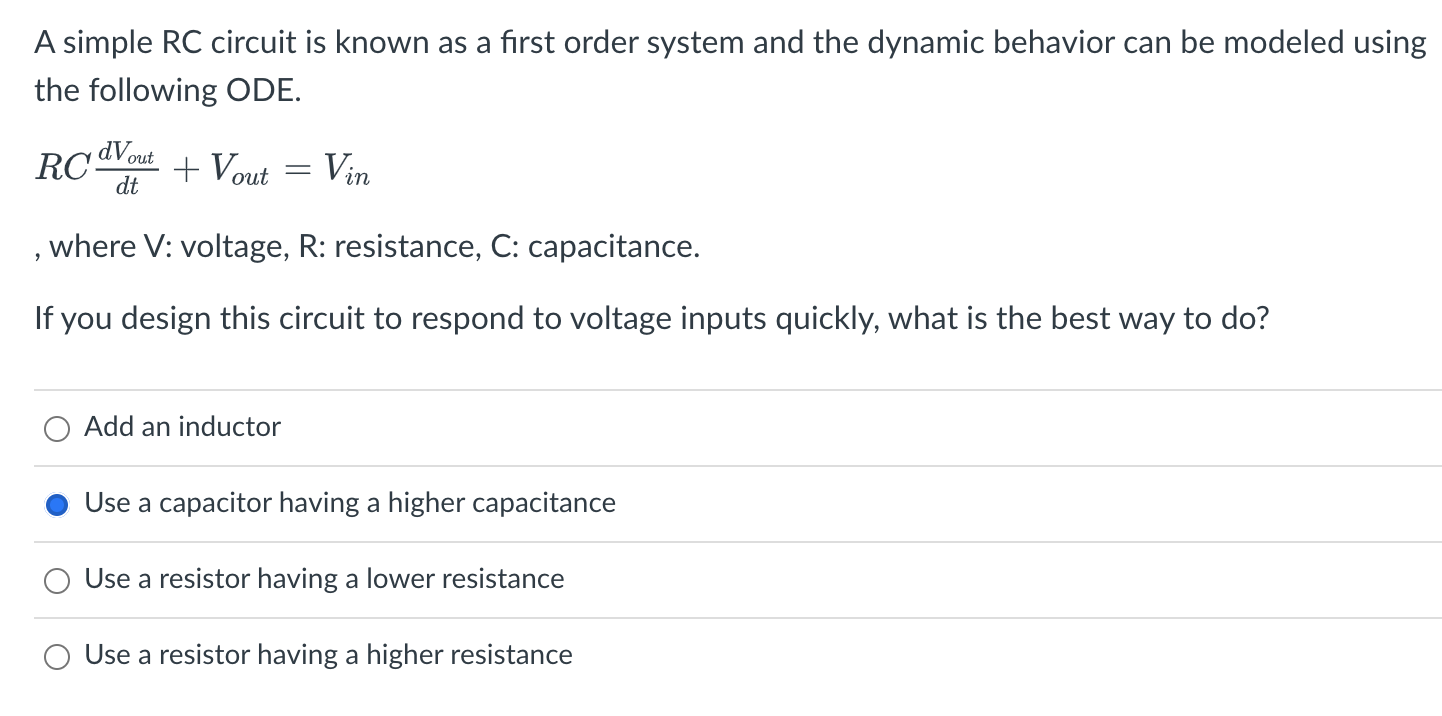 Solved A simple RC circuit is known as a first order system | Chegg.com