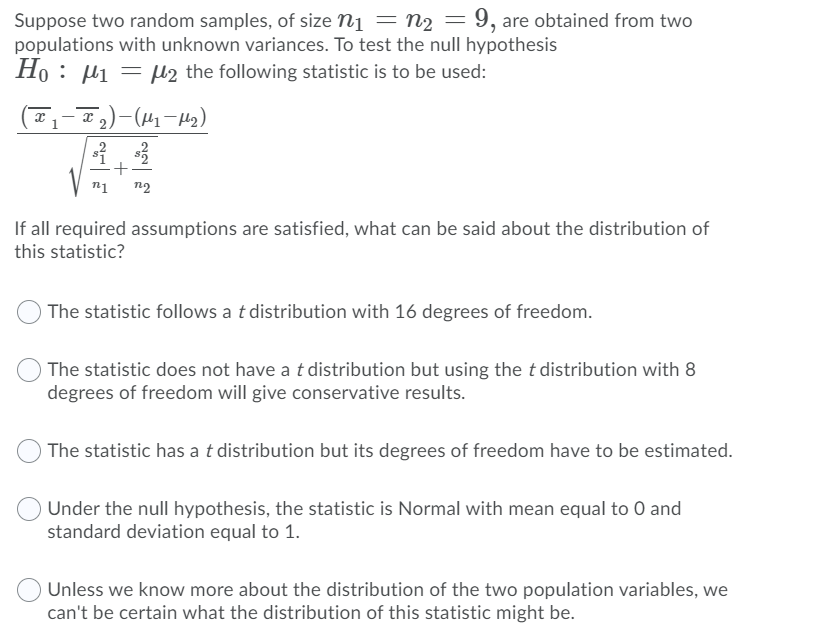 Solved Suppose two random samples, of size ni = n2 = 9, are | Chegg.com
