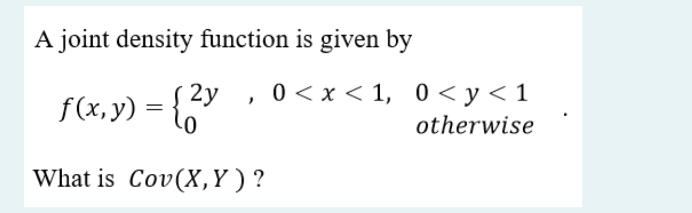 Solved A joint density function is given by 2y f(x,y) = {3 ) | Chegg.com
