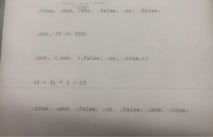 Solved .true. .and. .not. .false. .or. .false. .not. (0/100) | Chegg.com