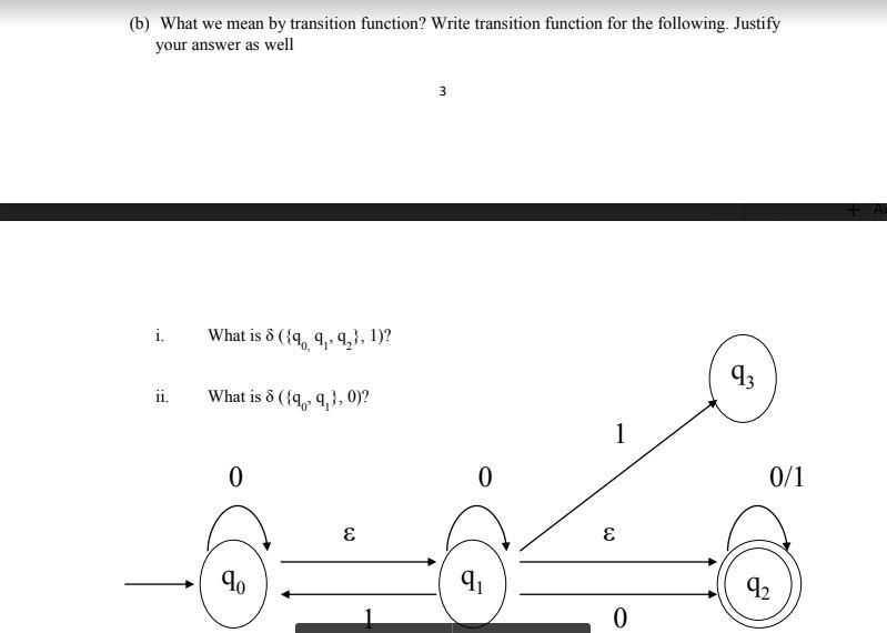 Solved (b) What we mean by transition function? Write | Chegg.com