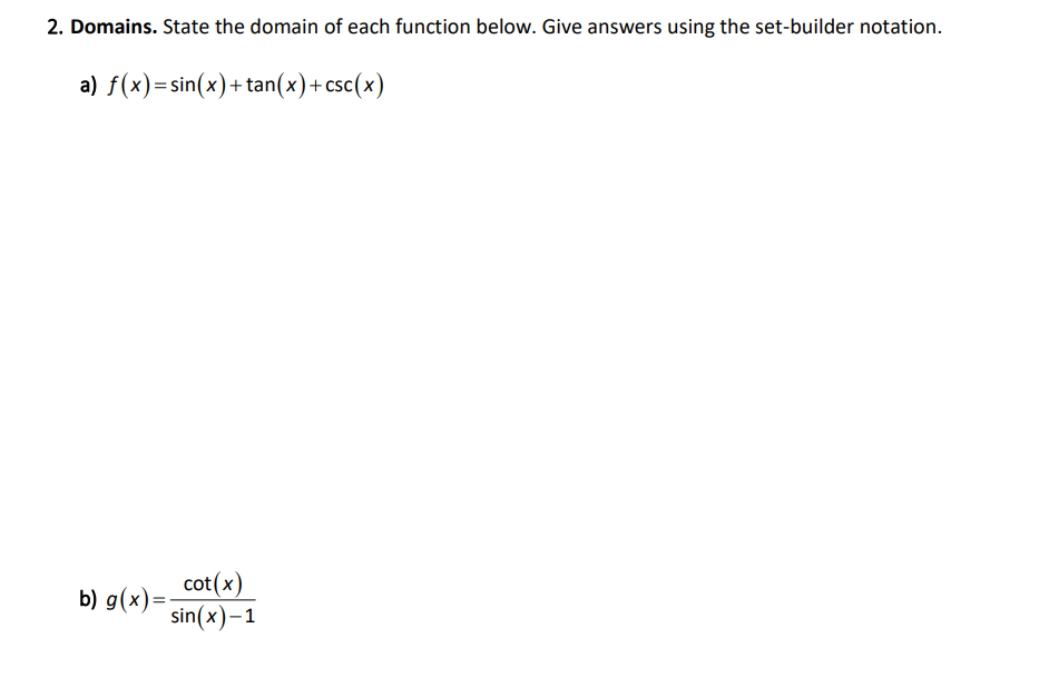 Solved 2. Domains. State the domain of each function below. | Chegg.com