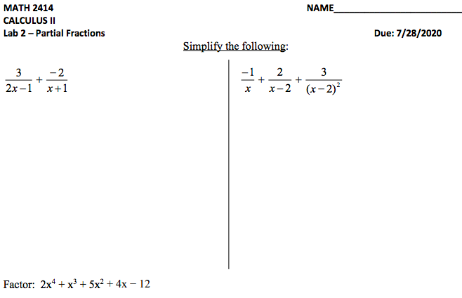 Solved NAME MATH 2414 CALCULUS II Lab 2 - Partial Fractions | Chegg.com