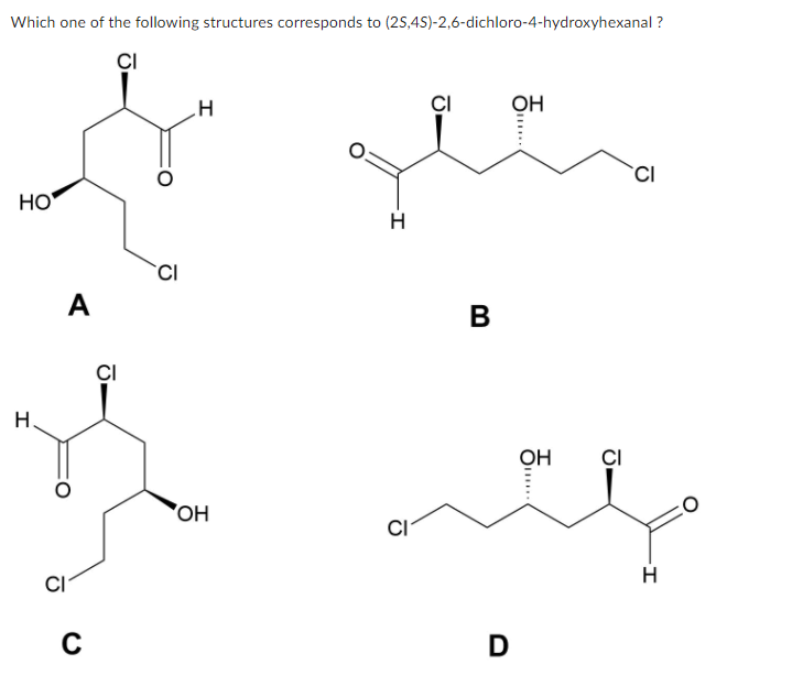 Solved Which one of the following structures corresponds to | Chegg.com