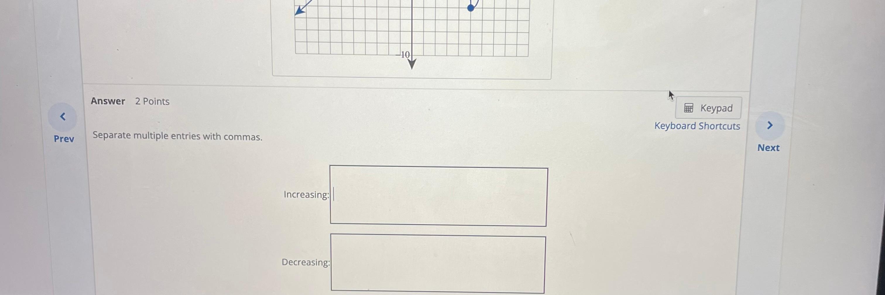 Solved Consider the graph and determine the open intervals | Chegg.com
