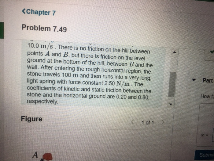 Solved Chapter7 Problem 7.49 A 14.0 kg stone slides down a | Chegg.com