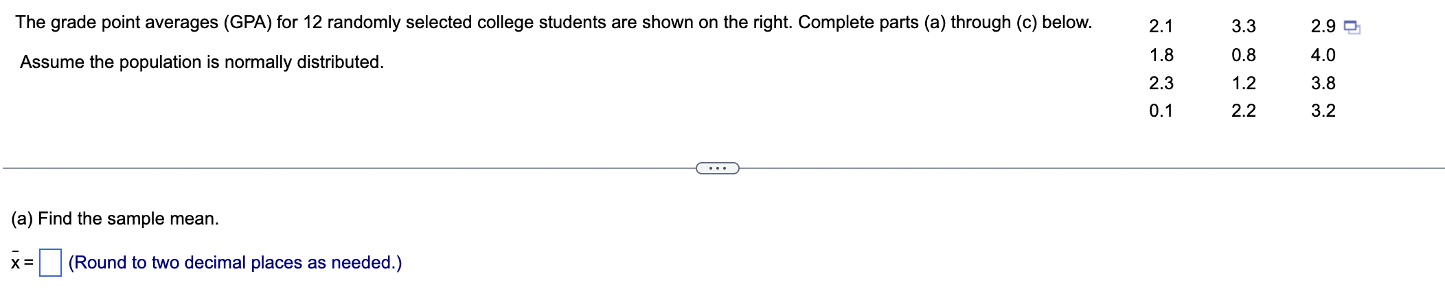 Solved The grade point averages (GPA) ﻿for 12 ﻿randomly | Chegg.com