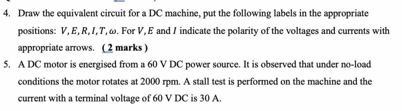 Solved 4. Draw the equivalent circuit for a DC machine, put | Chegg.com
