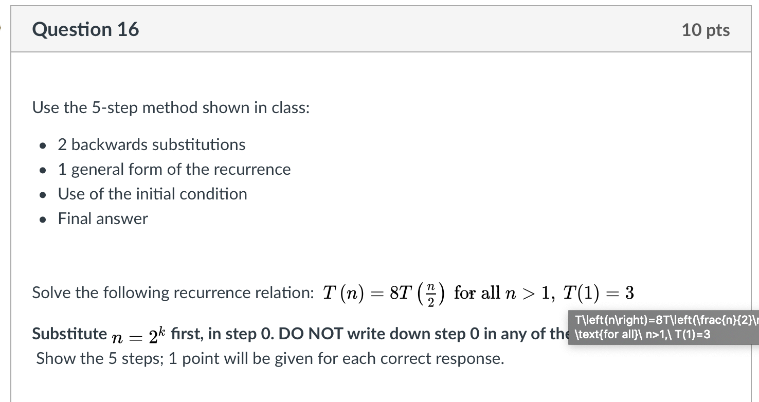 Solved Question 16 10 pts Use the 5-step method shown in | Chegg.com