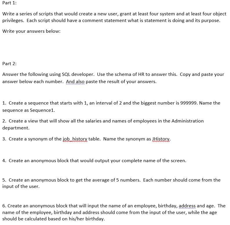 Solved Part 1 Write A Series Of Scripts That Would Create A