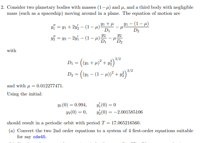 (Solved) : 2 Consider Two Planetary Bodies Masses 1 Third Body ...
