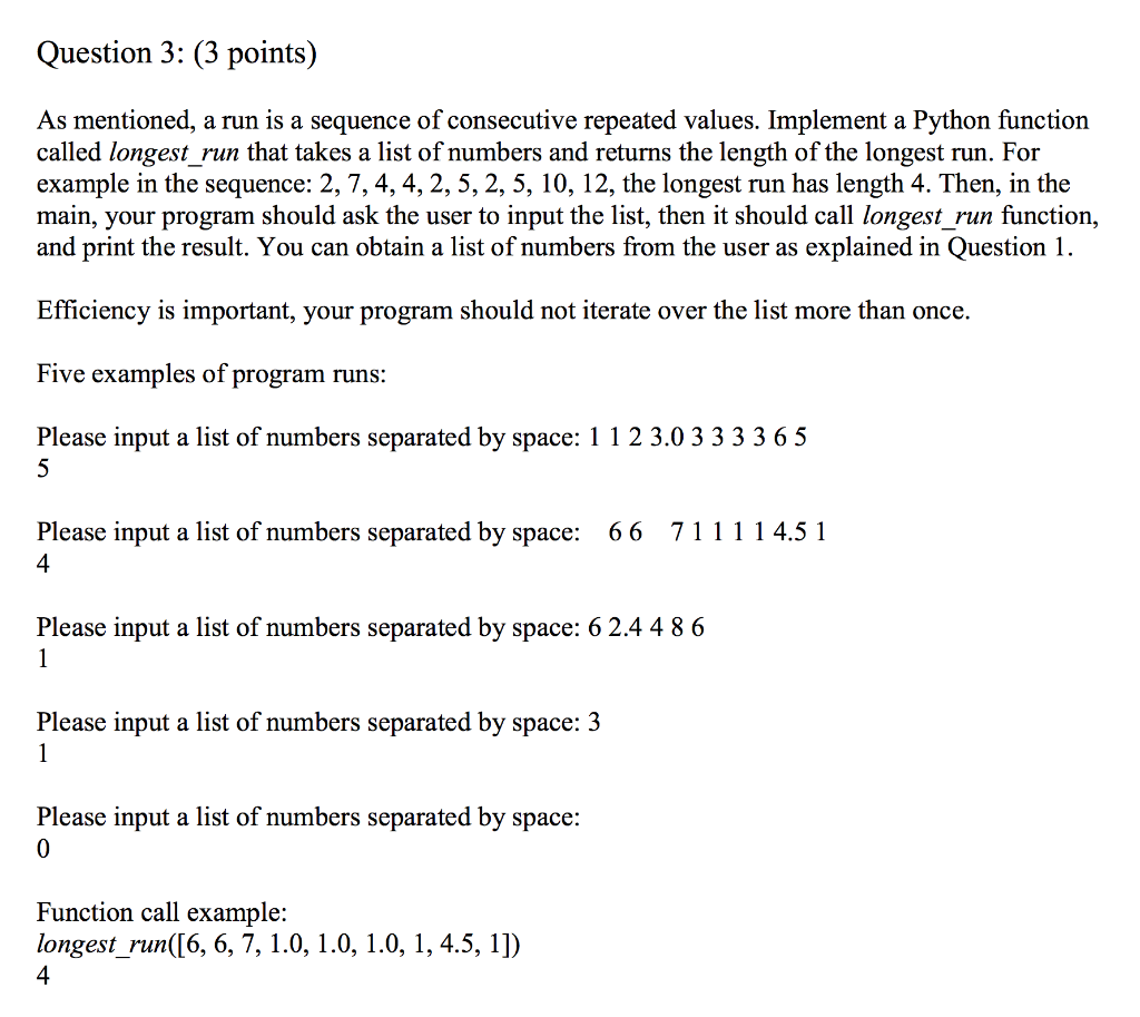 Solved Question 3: (3 points) As mentioned, a run is a | Chegg.com
