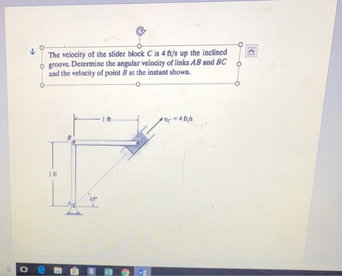 Solved 1- The velocity of the slider block C is 4t/s up the | Chegg.com