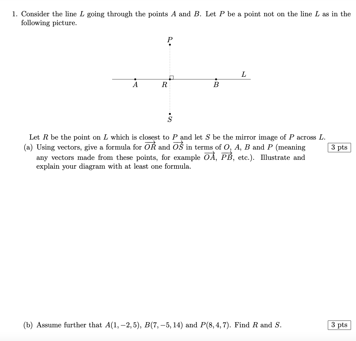 Solved Consider the line L ﻿going through the points A and | Chegg.com