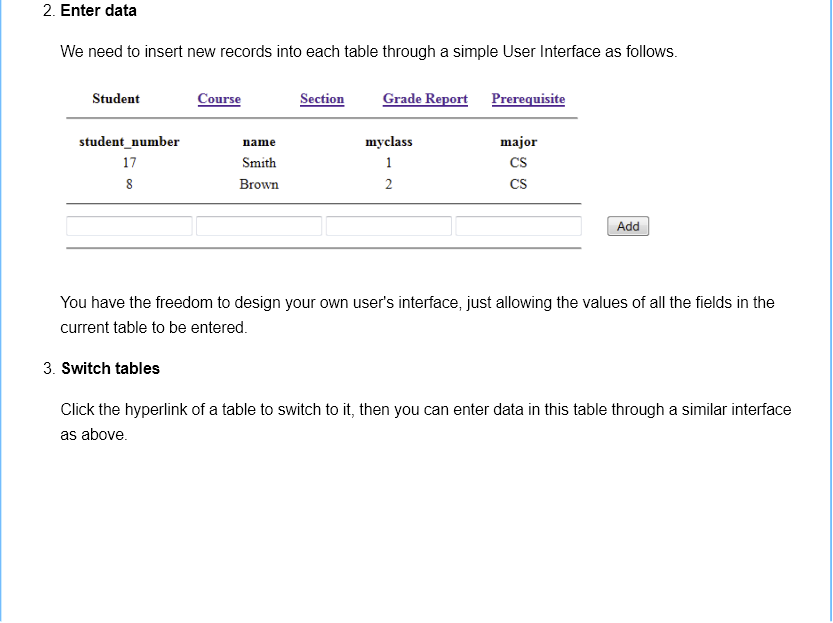 Solved We need to insert new records into each table through | Chegg.com