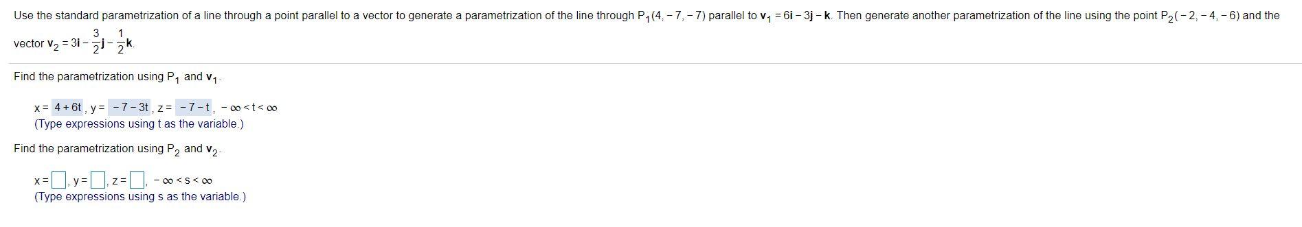 Solved Use the standard parametrization of a line through a | Chegg.com