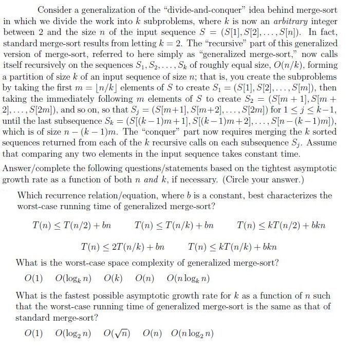 Consider a generalization of the "divide-and-conquer" | Chegg.com