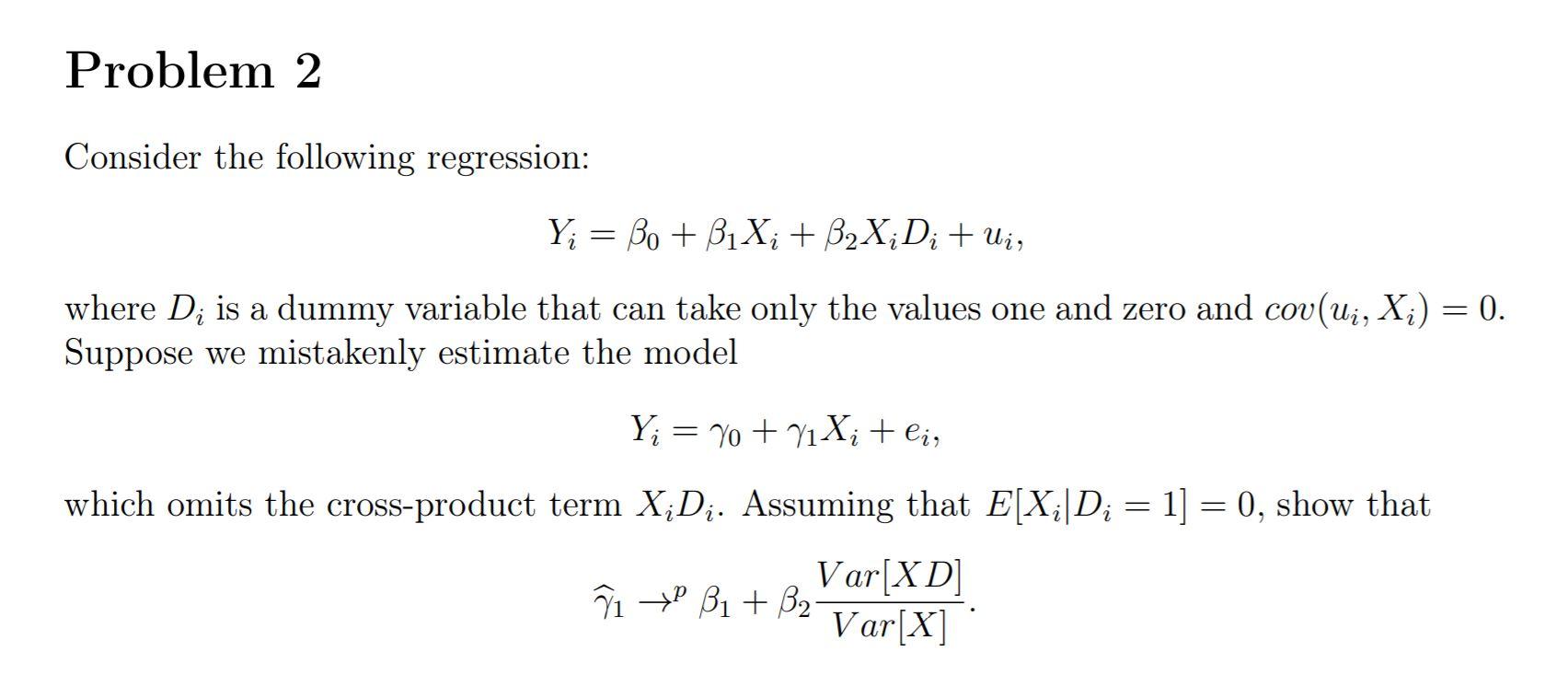 Problem 2 Consider the following regression: Yi = Bo | Chegg.com
