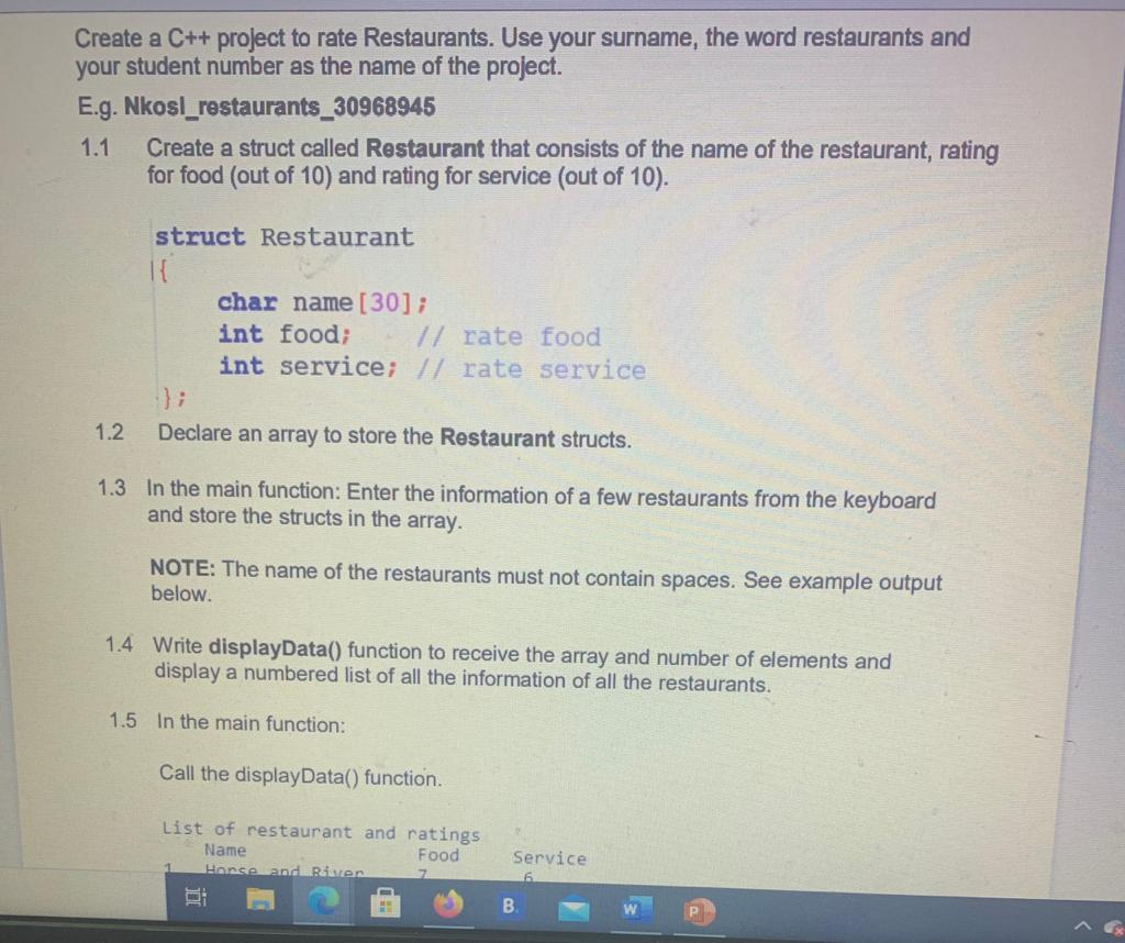 Solved Create a C++ project to rate Restaurants. Use your | Chegg.com