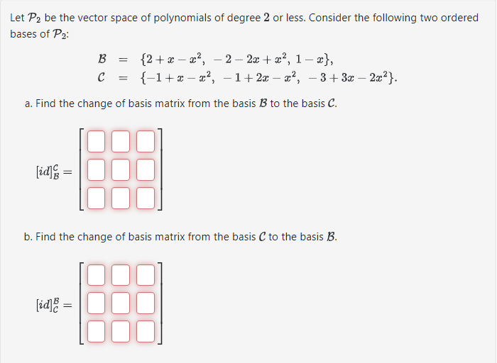 Let P2 be the vector space of polynomials of degree 2 | Chegg.com