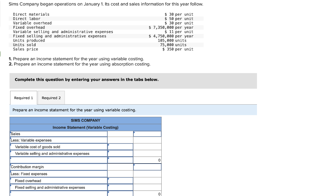 Solved Sims Company began operations on January 1. Its cost | Chegg.com