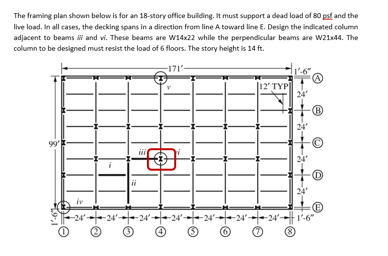 Solved a The framing plan shown below is for an 18-story | Chegg.com