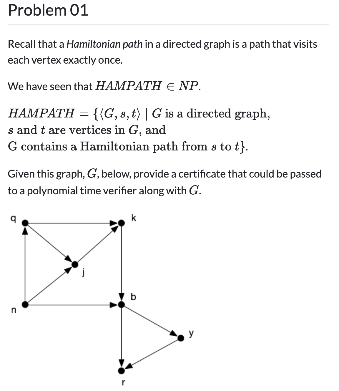 Solved Recall that a Hamiltonian path in a directed graph is | Chegg.com