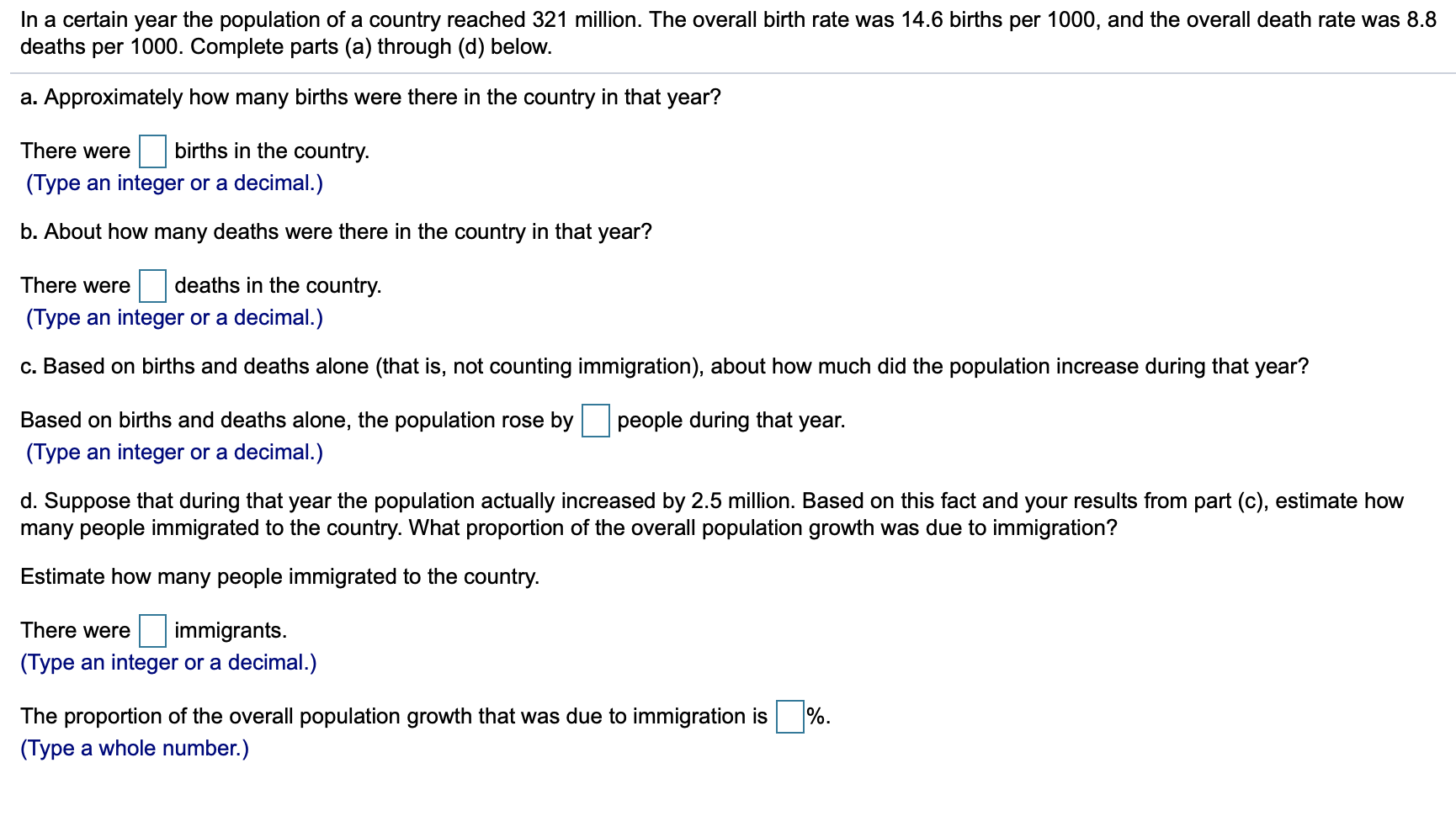 Solved In a certain year the population of a country reached | Chegg.com