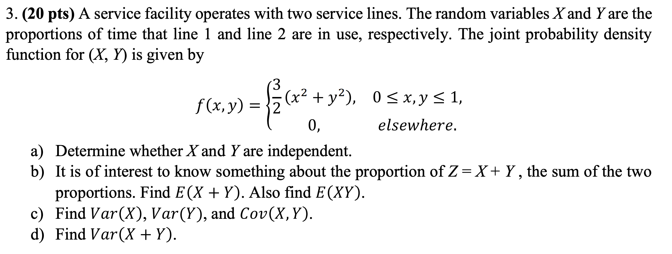 Solved 3. (20 pts) A service facility operates with two | Chegg.com