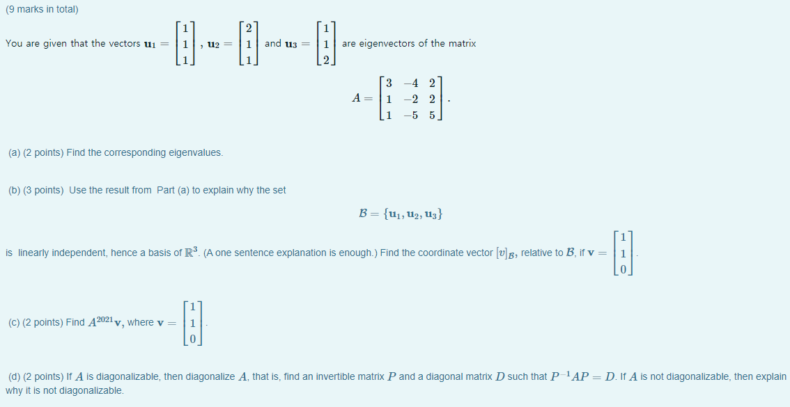 Solved (9 marks in total) You are given that the vectors ui | Chegg.com
