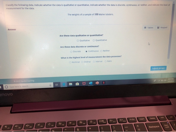 Solved Classify the following data. Indicate whether the | Chegg.com