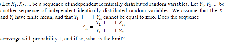 Solved Let X1, X2, ... be a sequence of independent | Chegg.com